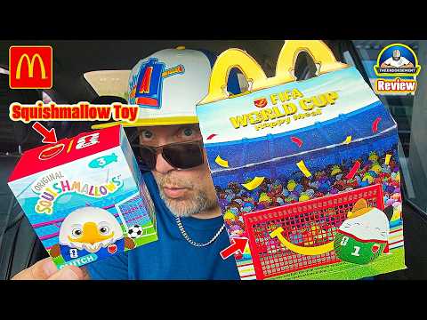 Mcdonald's® FIFA World Cup 2026 Squishmallows Happy Meal Review! ⚽ | theendorsement