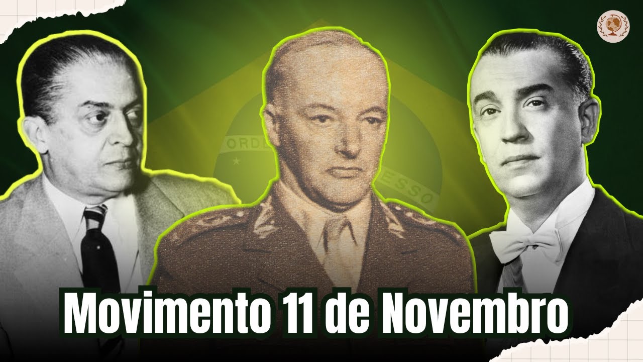 Movimento 11 de Novembro de 1955 e o general Henrique Teixeira Lott ...