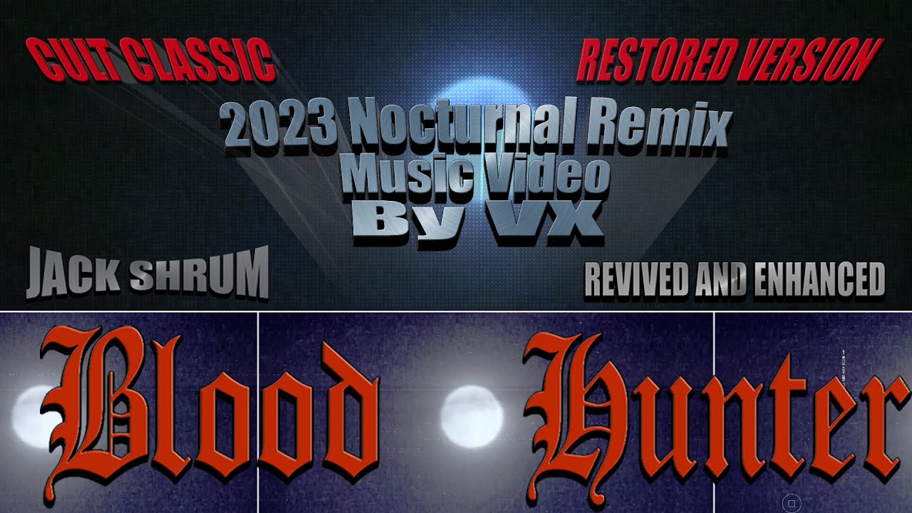 Blood Hunter Revived and Enhanced | Original Motion Picture Soundtrack ...
