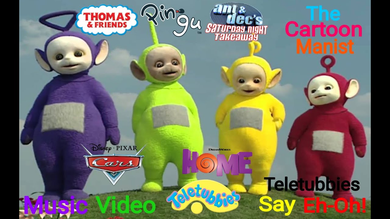 Teletubbies Say Eh Oh Cartoon Manist Music Video Youtube