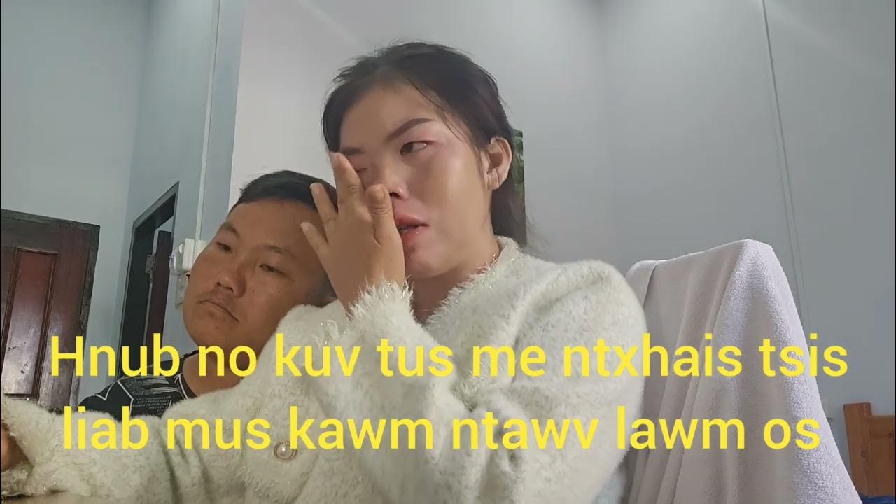 kuv tus me ntxhais saub zoo tsi liab mus kawm ntawv lawm no ma hlub nws kawg li os - YouTube