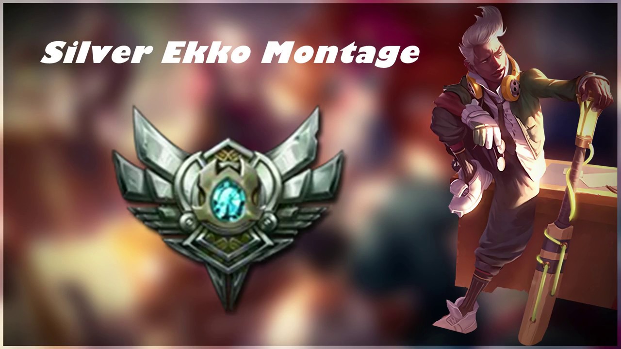 LOL台服銀牌艾克精華silver ekko montageEP.2 ft.gHOSt SSS - YouTube