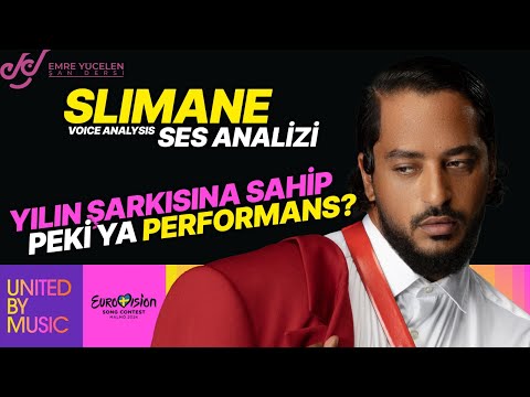 Eurovision 2024 Fransa / Slimane Ses Analizi (Yılın Şarkısına Onun Ama Performans ?)