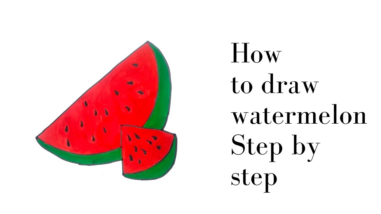 How to draw watermelon Step by step method - YouTube