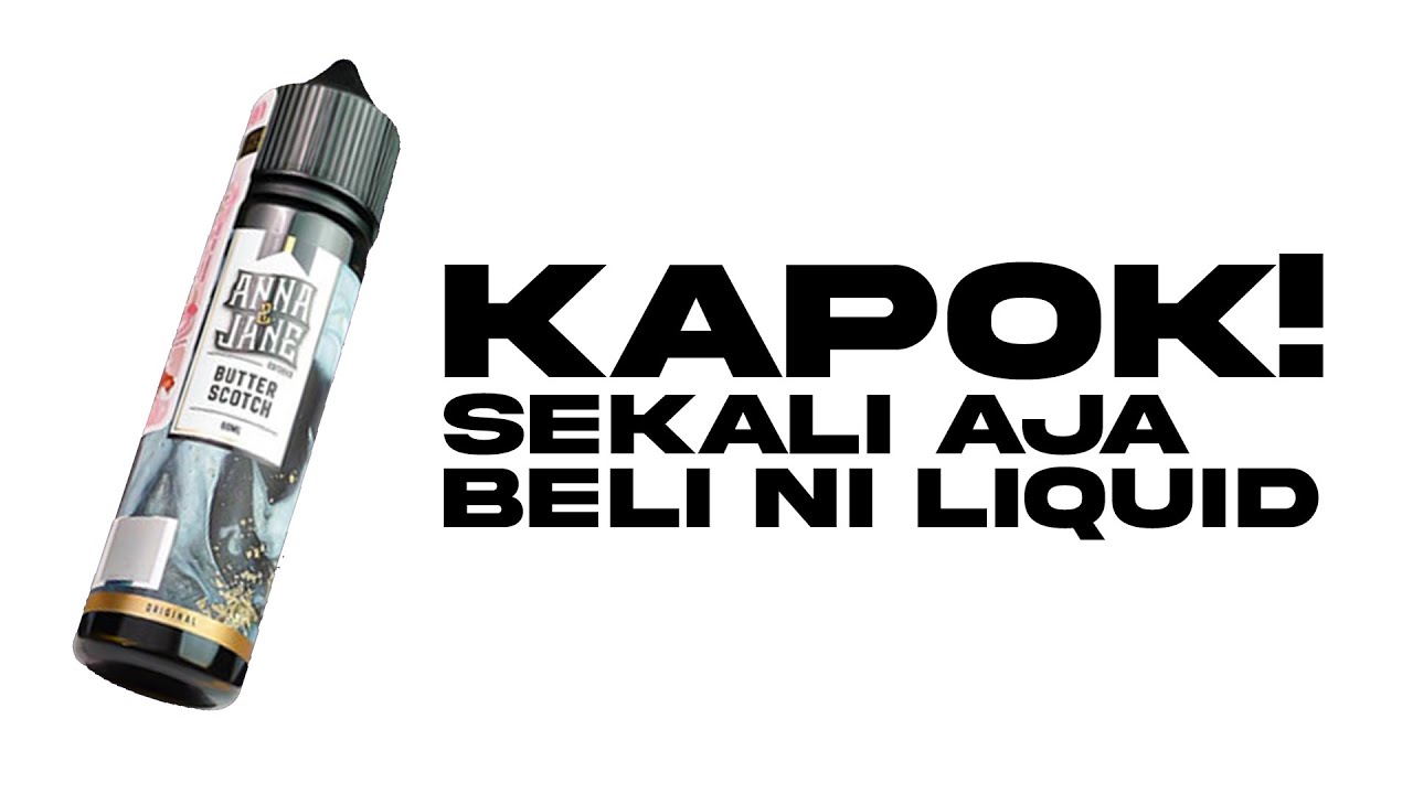 LIQUID LAMA ANNA & JANE BUTTERSCOTCH CUKAI 2020 - COCOLI - YouTube