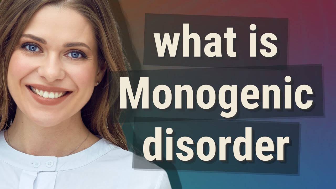 Monogenic disorder | meaning of Monogenic disorder - YouTube