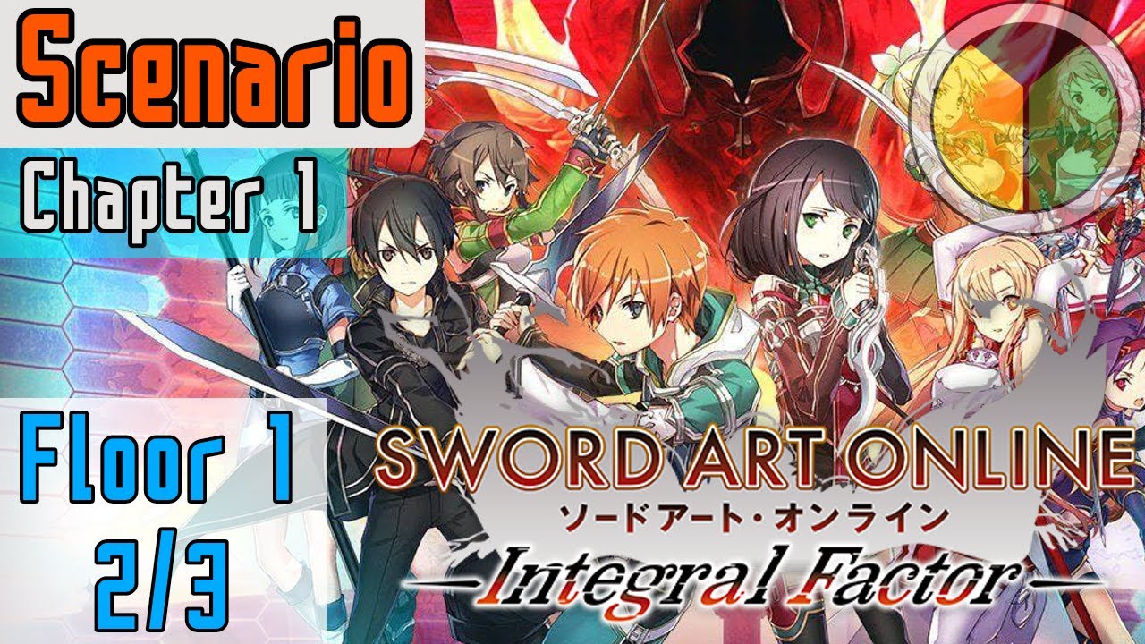 Scenario: SAOIF - Floor 1 - 2/3 - YouTube