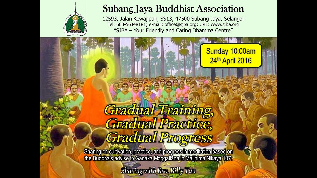 Gradual Training, Gradual Practice, Gradual Progress by Bro. Billy Tan ...