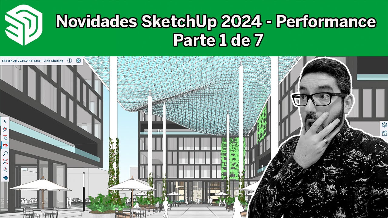 Novidades SketchUp 2024 - Performance Parte 1 de 7 - YouTube
