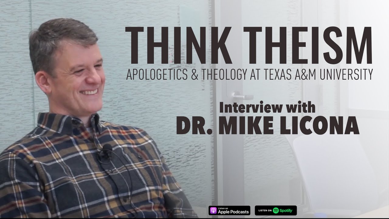 Interview with Dr. Mike Licona | Think Theism Podcast (ft. @MikeLiconaOfficial) - YouTube