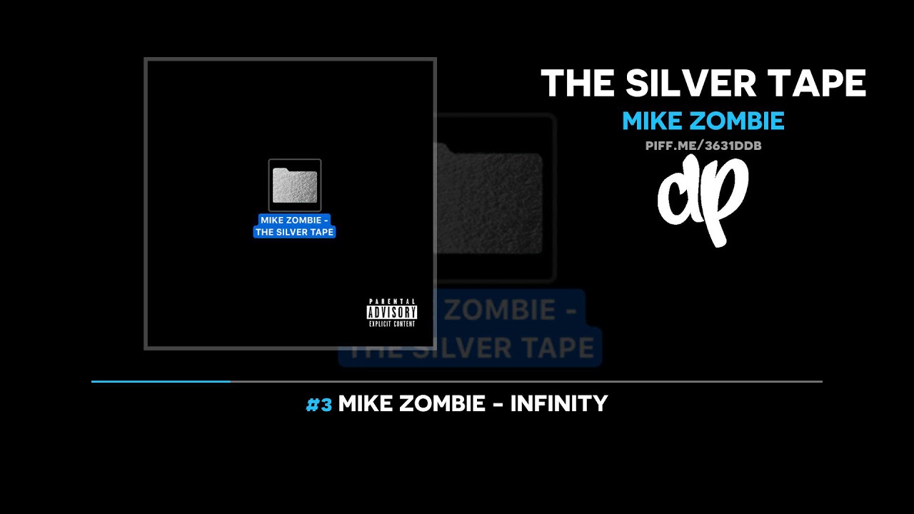 Mike Zombie - The Silver Tape (FULL MIXTAPE) - YouTube