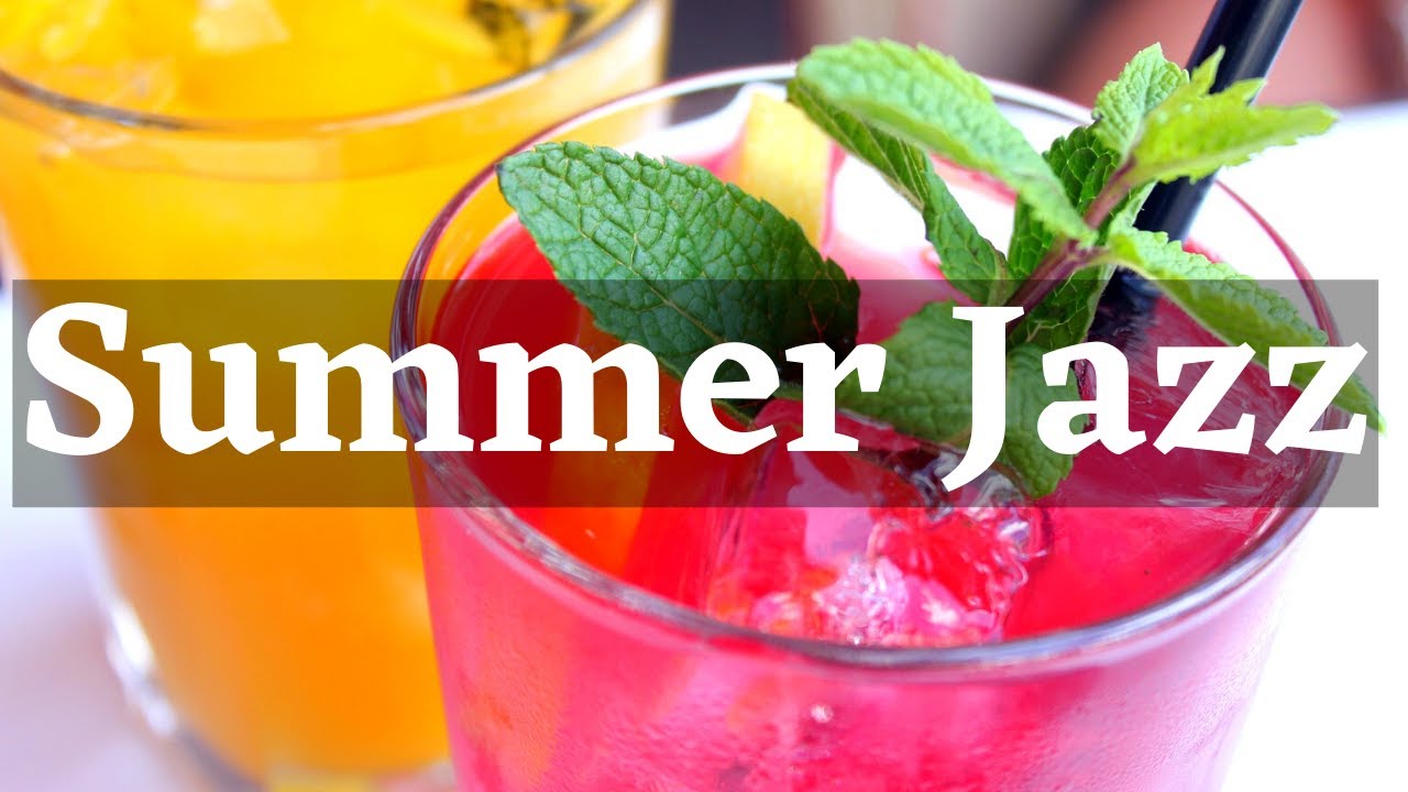 Summer jazz music instrumental 2021 - September jazz - Jazz music for ...