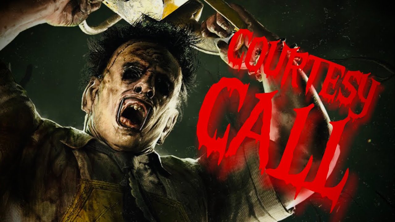 Leatherface || Courtesy Call [TCM] - YouTube