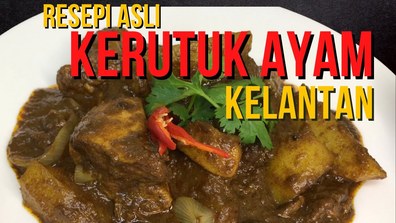 Resepi Asli Kerutuk Ayam Kelantan - YouTube