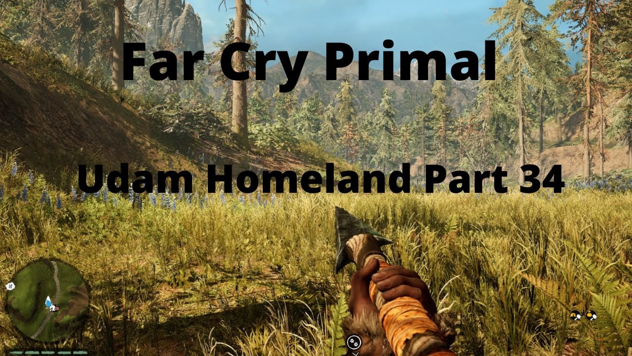 Far Cry Primal: Udam Homeland: Part 34 - YouTube