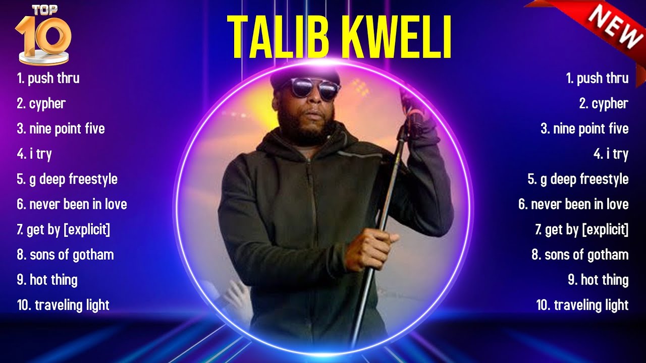 Top Hits Talib Kweli 2024 ~ Best Talib Kweli playlist 2024 - YouTube