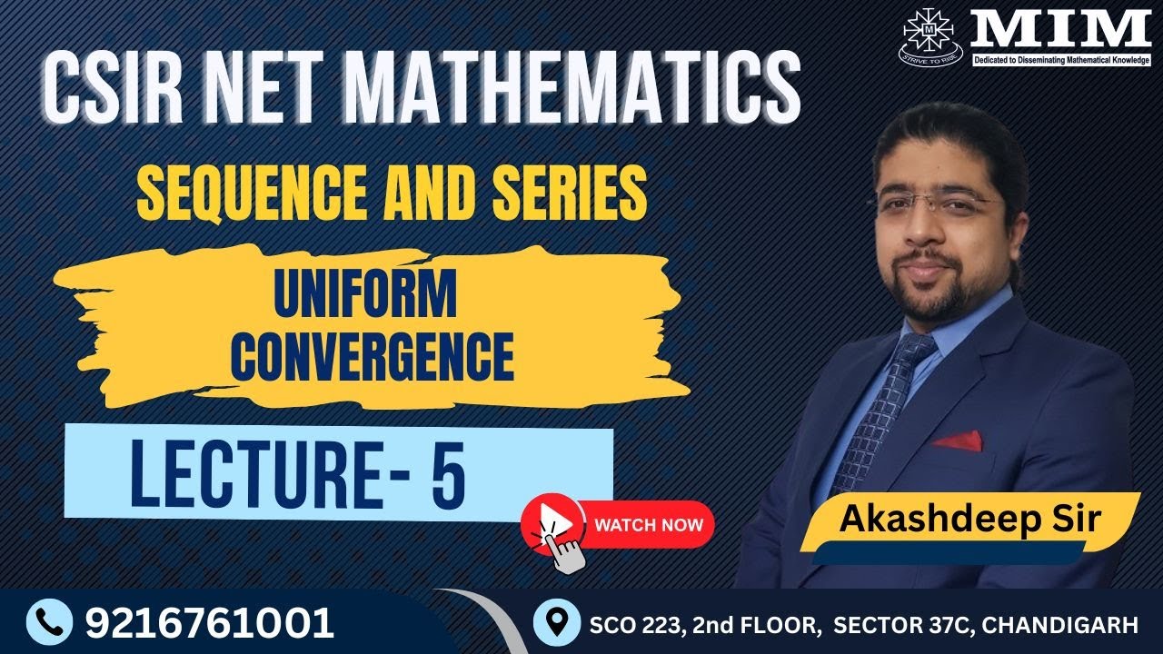 CSIR NET Mathematics- Sequence & Series Lec 5 | Akashdeep Sir | GATE | IIT JAM | Asst Prof | TGT ...