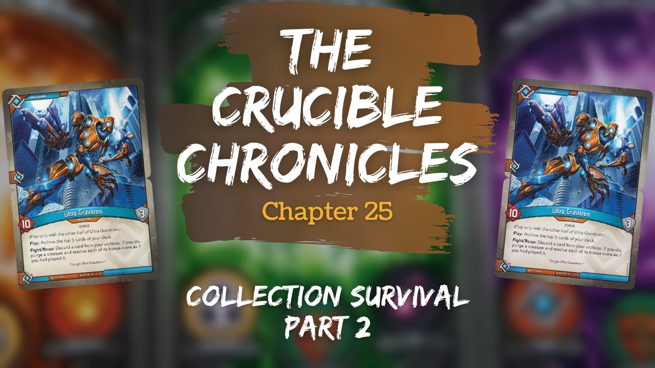 The Crucible Chronicles - Chapter 25 (Part 2) // KeyForge Gameplay ...