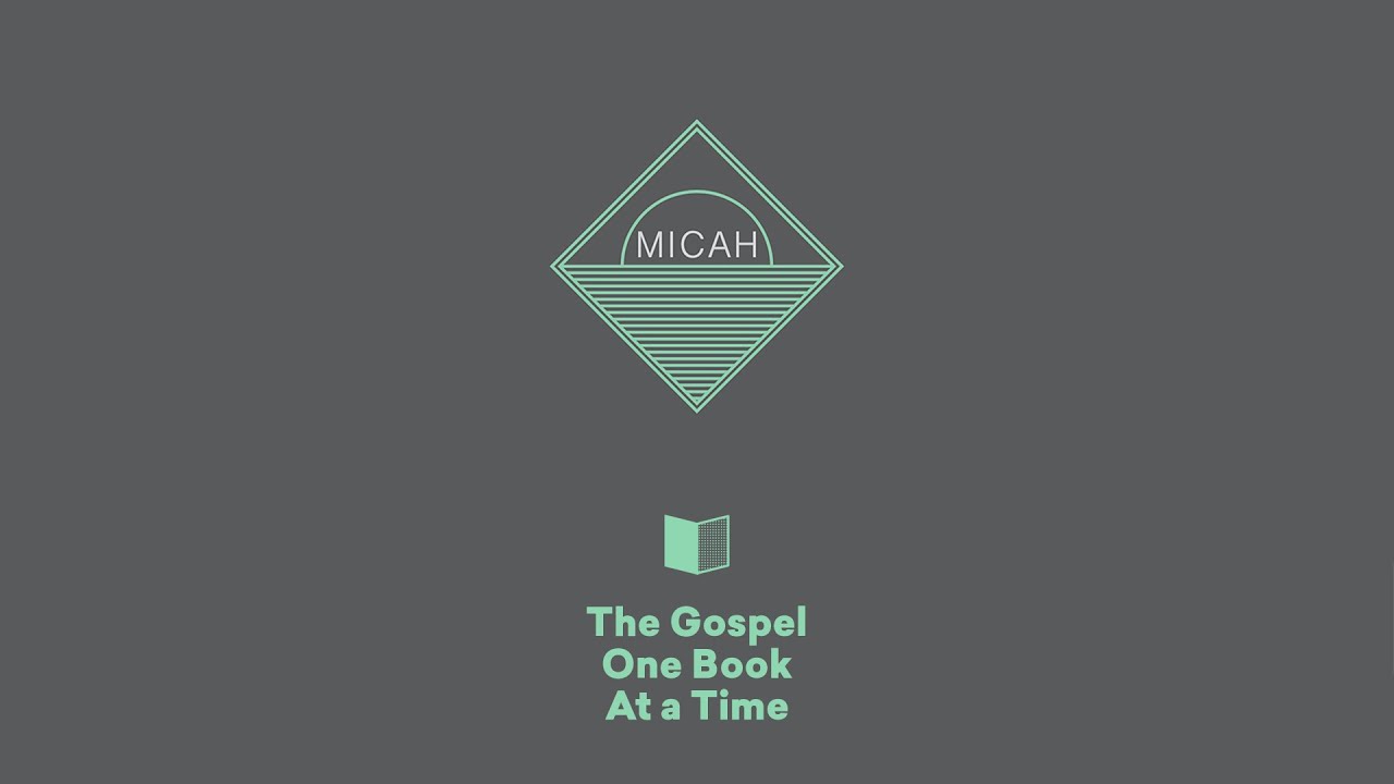 Micah Summary - Paul Tripp's Bible Study (Episode 034) - YouTube