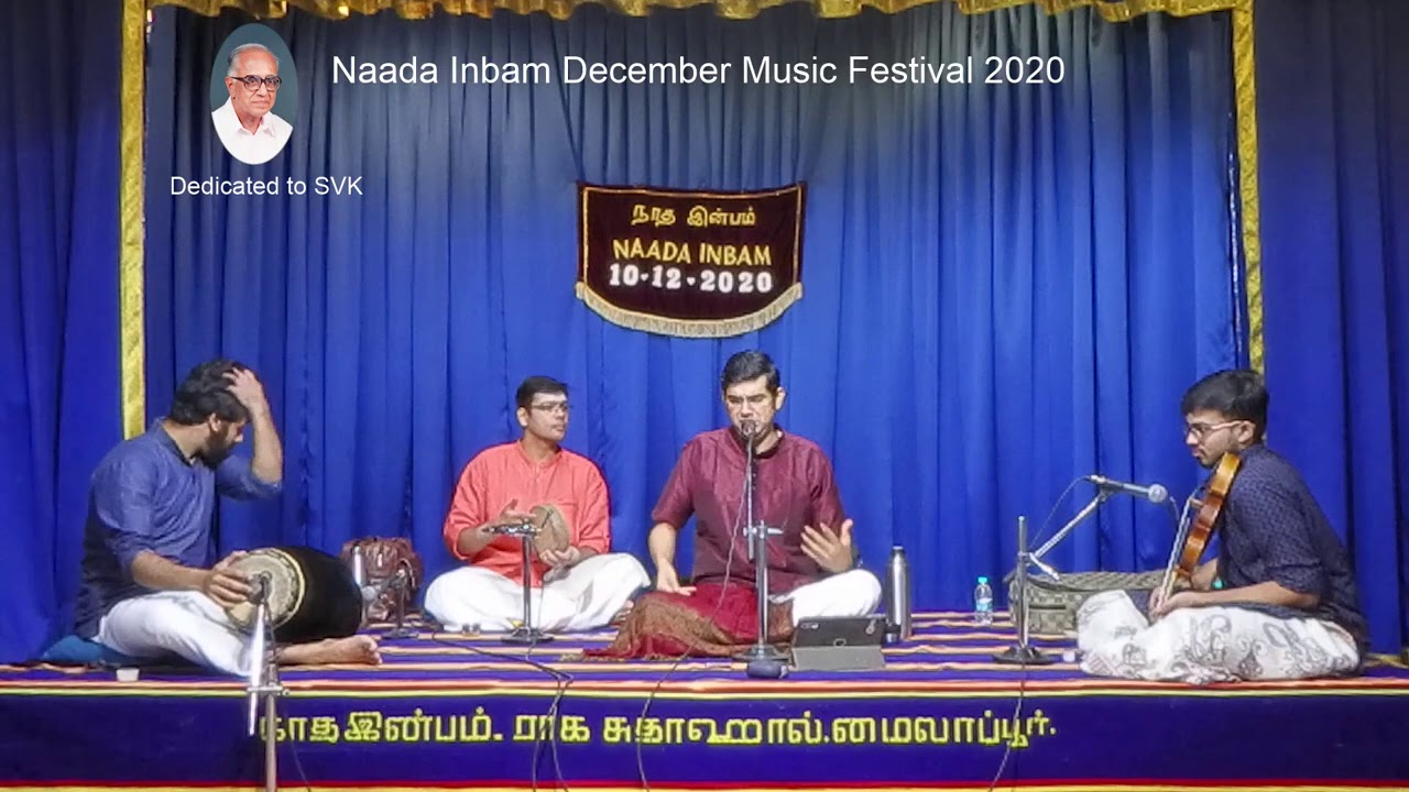 Vid. Sikkil Gurucharan for Naada Inbam December Music Festival 2020 ...