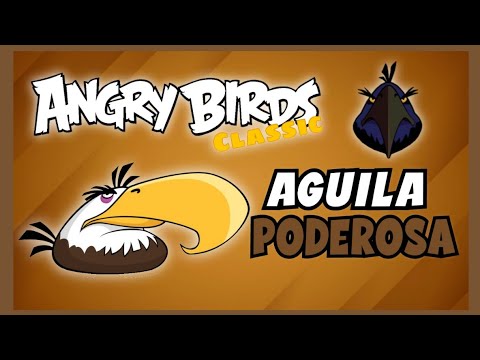 Águila Poderosa (Ethan)/Angry Birds Classic/DinoCraft Gamer 2 - YouTube