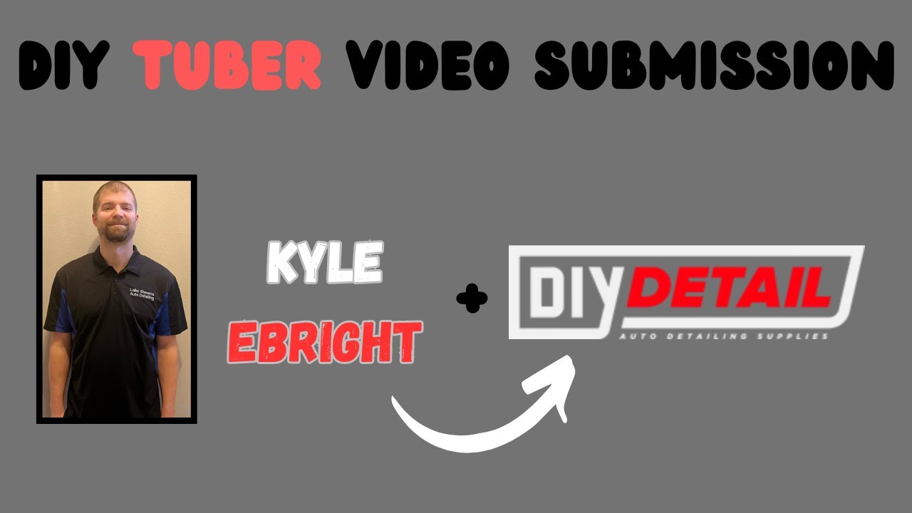 DIY Tuber Video Submission For Kyle Ebright | Lake Stevens Auto ...