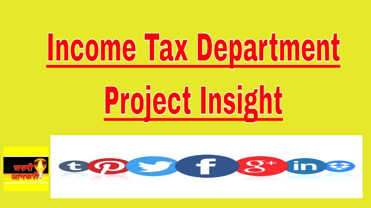 Income tax department project INSIGHT |What is project insight in india ...
