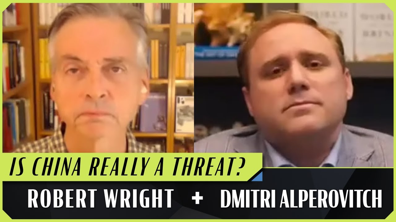The Case for (and against) Cold War II | Robert Wright & Dmitri Alperovitch - YouTube