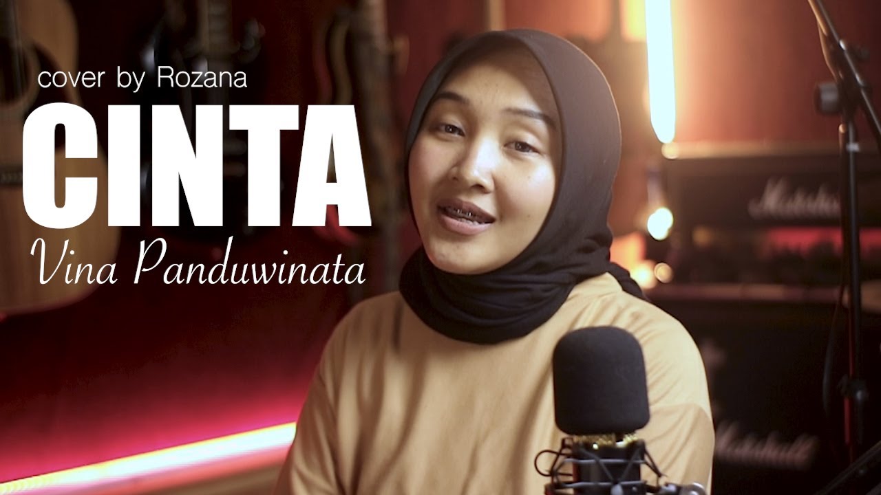 CINTA - VINA PANDUWINATA || cover by Rozana - YouTube