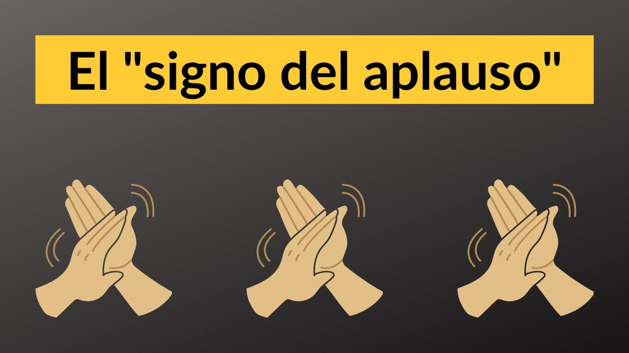 El "signo del aplauso" - YouTube