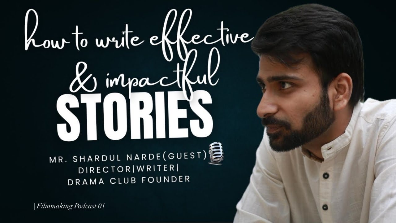 The Heart of a Great Film: Writing Deep, Impactful Stories| With Mr ...
