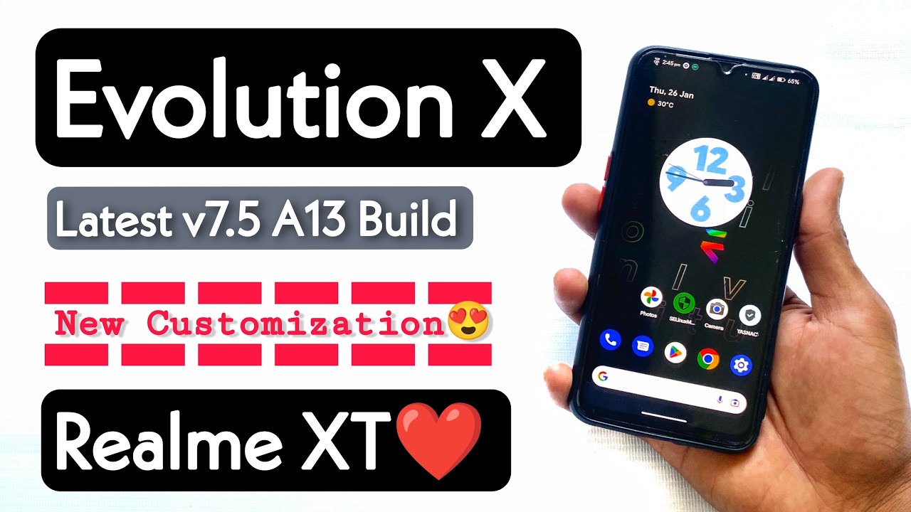 Evolution X v7.5 Android 13 Rom For Realme XT. Latest Build Detail ...
