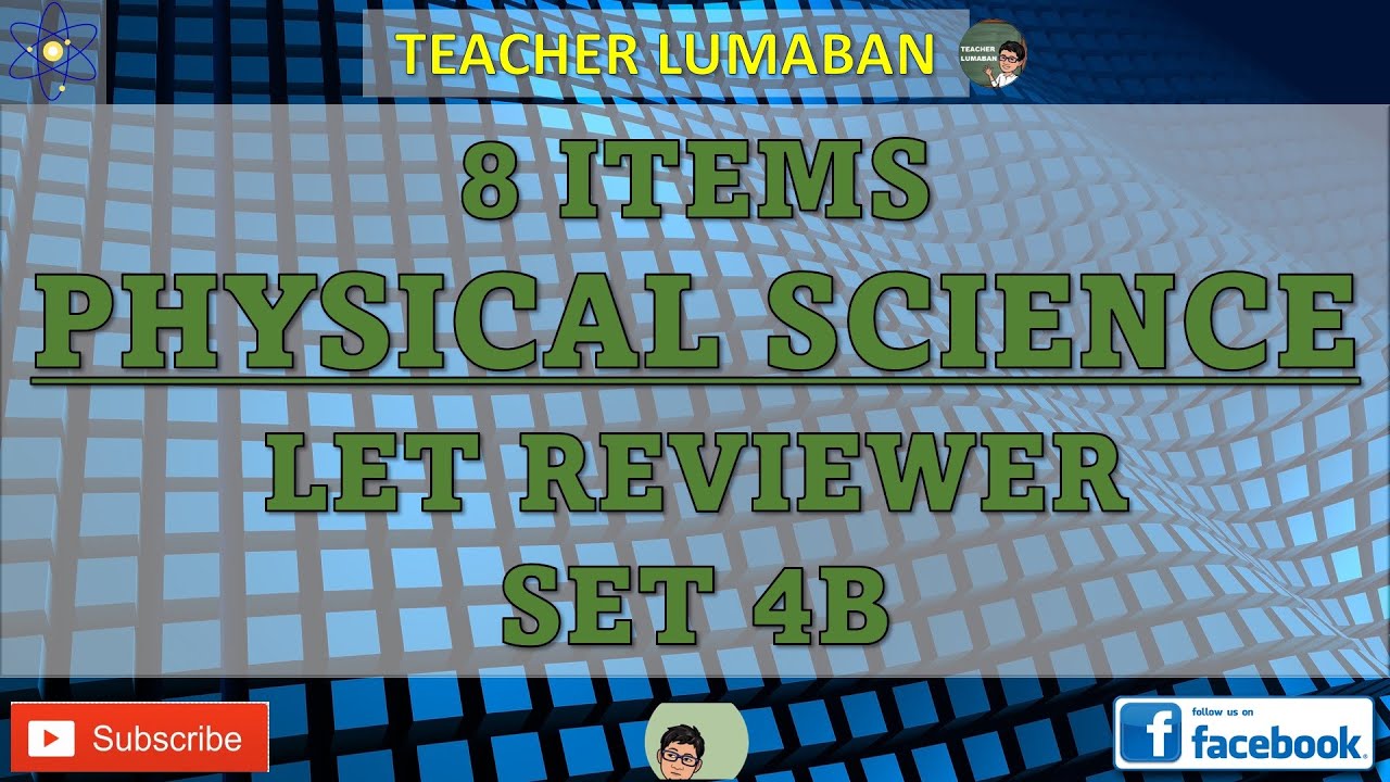 Physical Science LET Reviewer SET 4B YouTube physical-science-let-reviewer-set-4b-youtube
