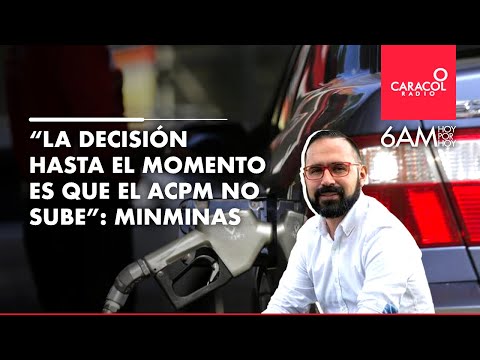 Precio del ACPM no subirá por ahora: Ministro de Minas