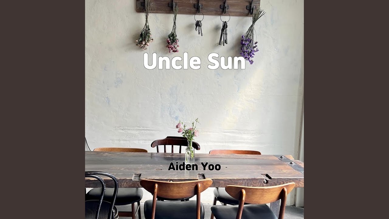 Uncle Sun - YouTube