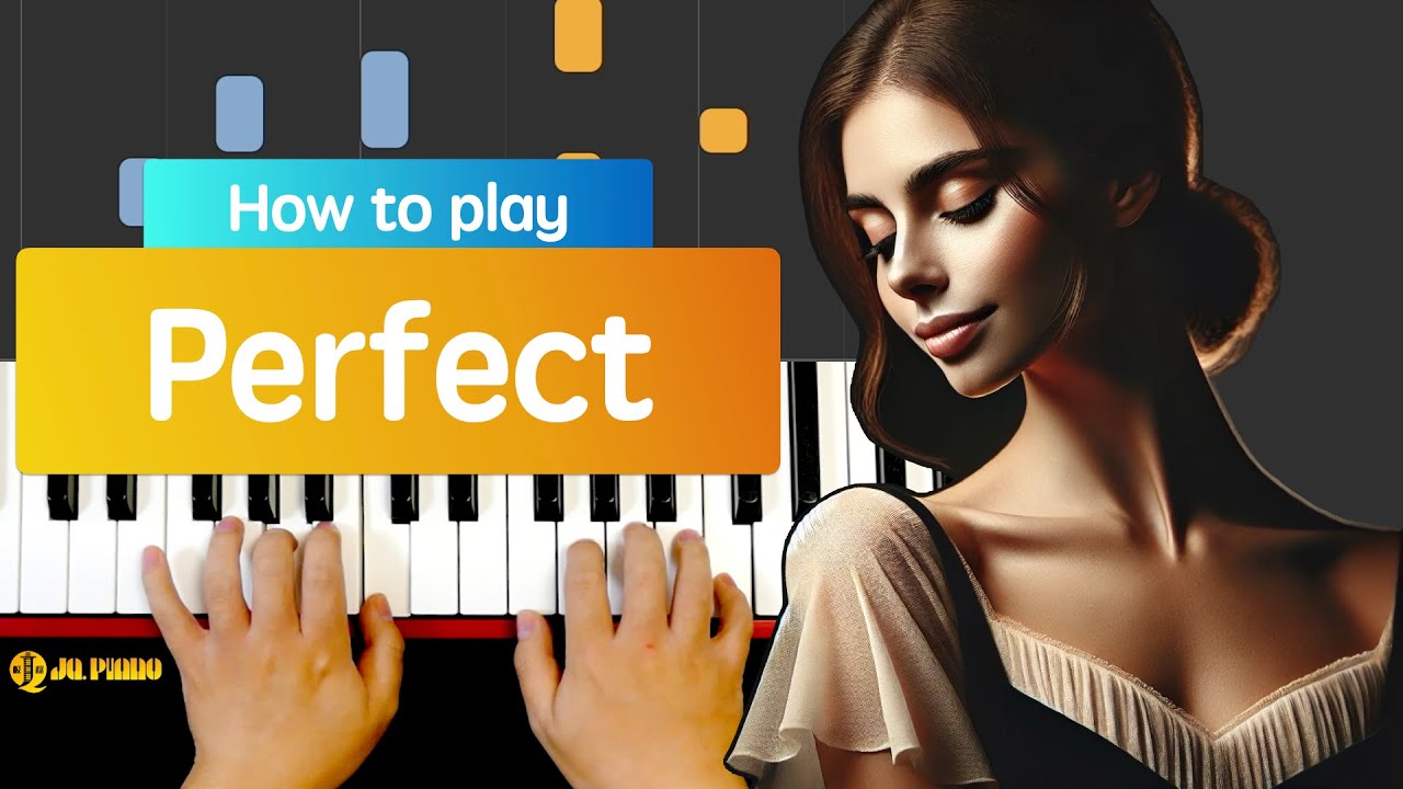 How to Play "Perfect" by Ed Sheeran | JQpiano (Part 1) Piano Tutorial ...