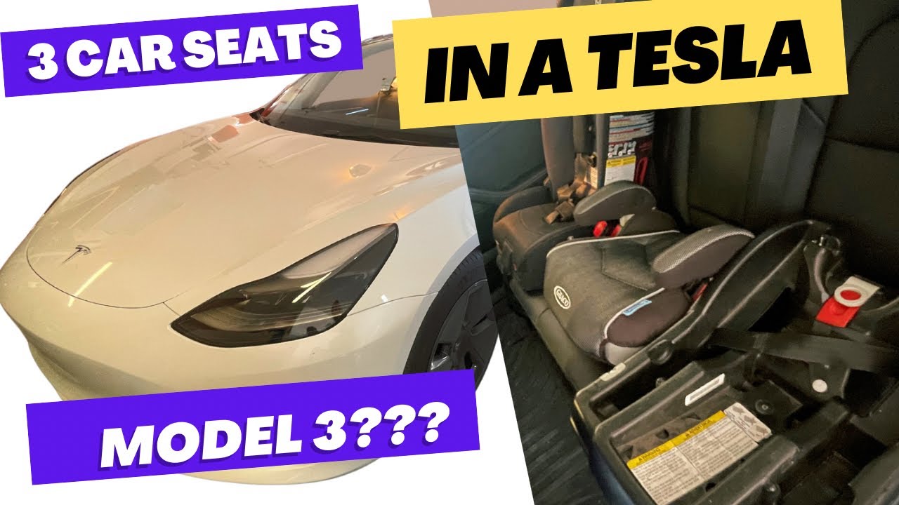 3 Kids CAR SEATS, in a Tesla Model 3?!? IT WORKS! - YouTube