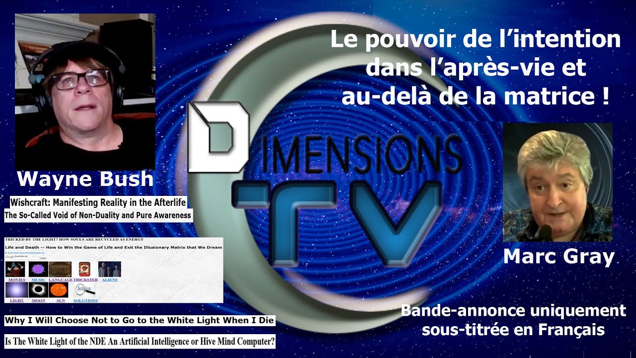 Bande-annonce sous-titrée FR: Wayne Bush ; Le pouvoir de l’intention ...