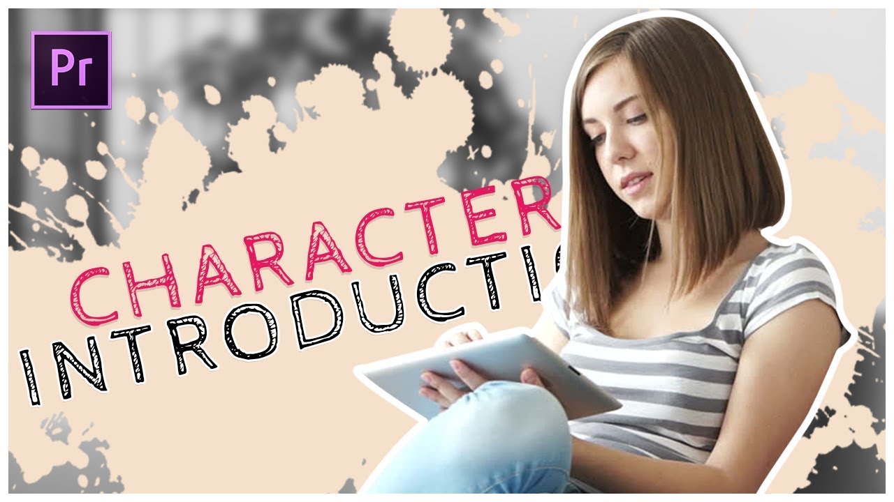 Character Introduction Effect In Adobe Premiere Pro CC | Premiere Pro ...