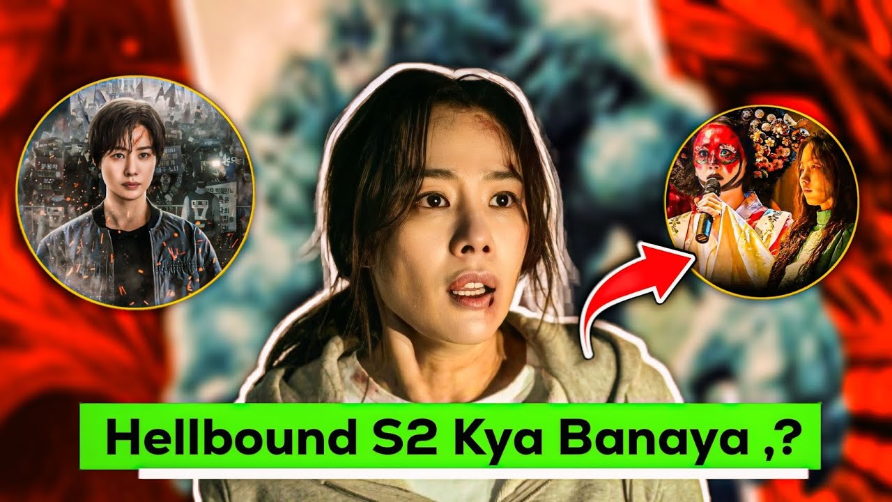 HELLBOUND S2 FULL REVIEW In Hindi | Esa Kiyu Har Baar Hellbound S2 Is Hell - YouTube