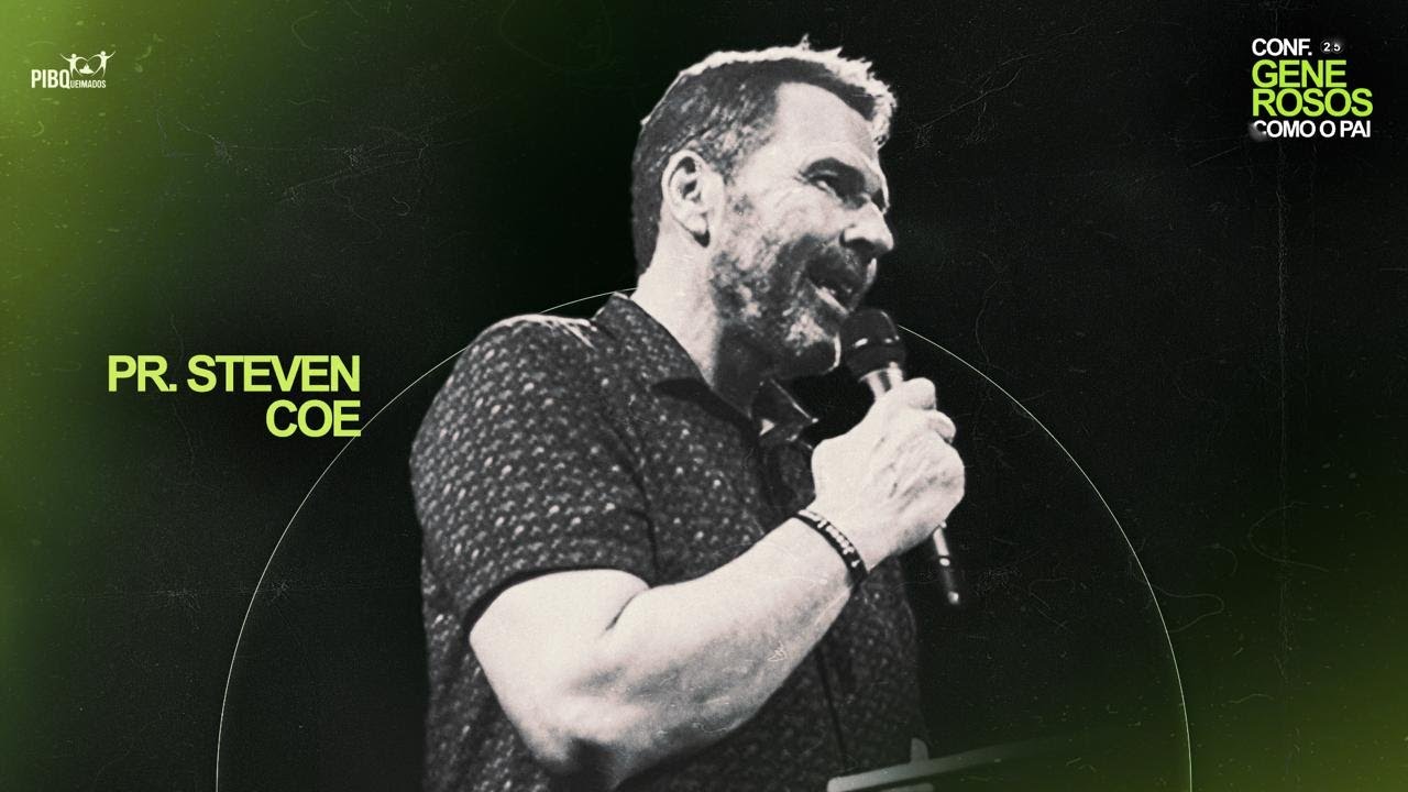 PR. STEVEN COE - DIA 4 - NOITE | 31.08.2025 - YouTube