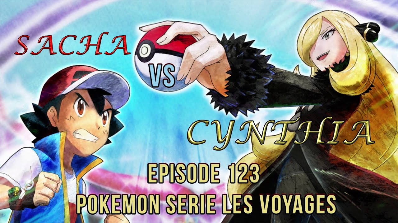 Sacha VS Cynthia | POKEMON JOURNEYS 123 VOSTFR | UNE MASTERCLASS - YouTube