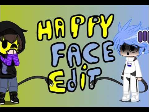Happy Face (Song Edit) - YouTube