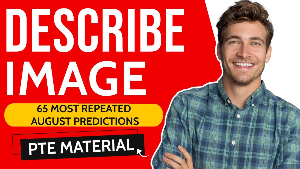 PTE Speaking Describe Image | August Prediction | 65 Most Repeated ...