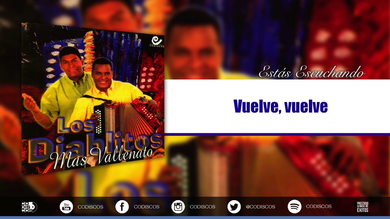 Vuelve, vuelve los Diablitos DJ HANSEL - YouTube