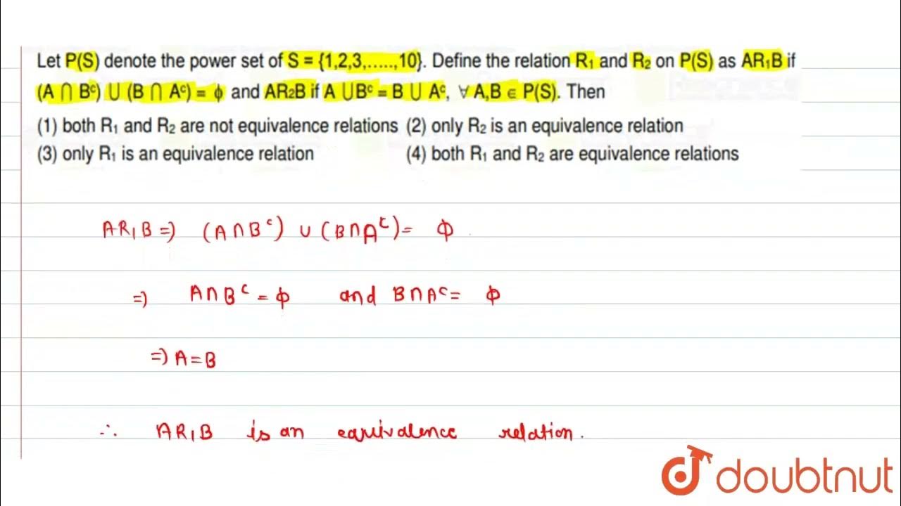 Let P(S) denote the power set of S = {1,2,3,…..,10}. Define the relation R_(1) and R_(2) on P(S ...