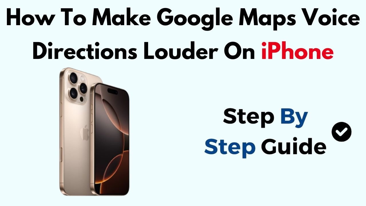 How To Make Google Maps Voice Directions Louder On iPhone - YouTube