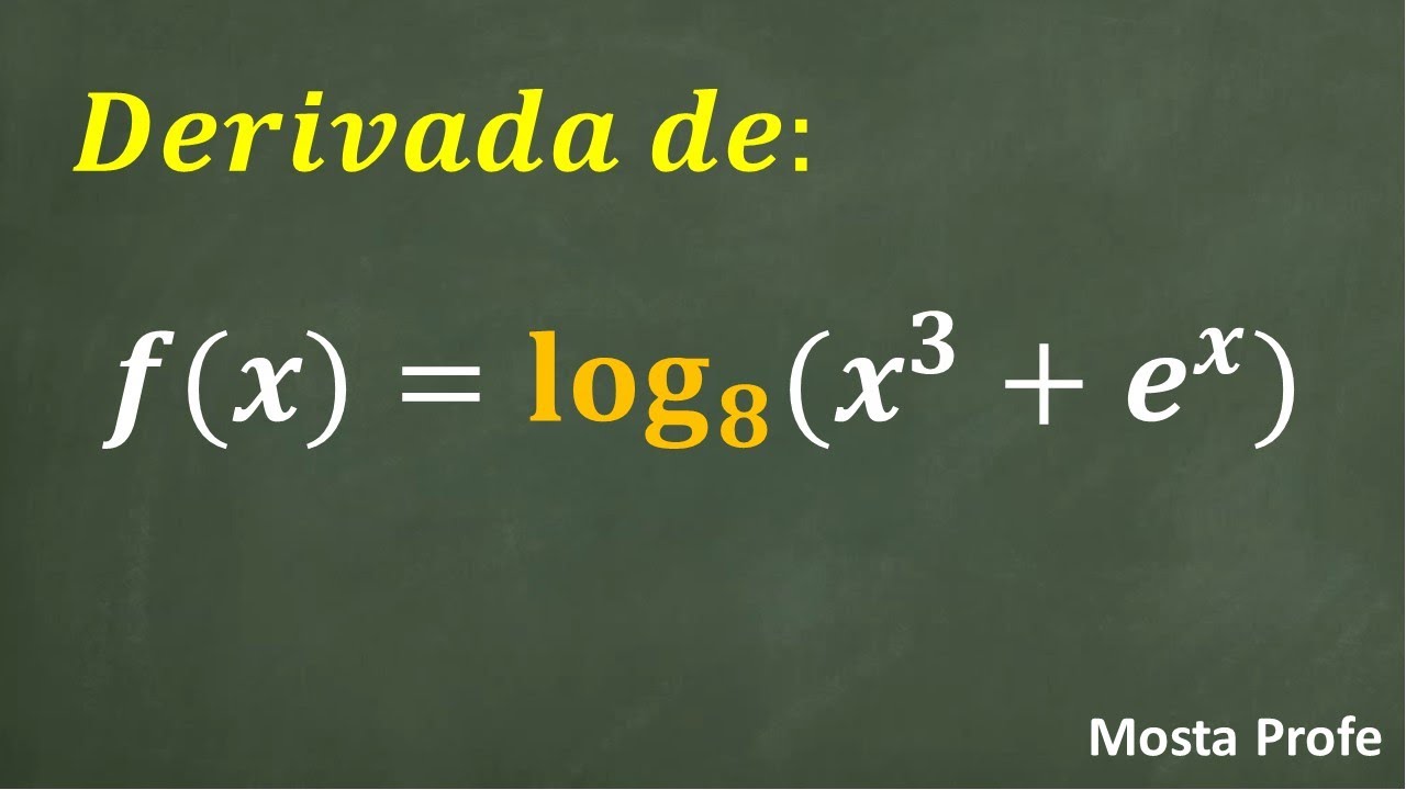 Derivada Del Logaritmo Natural Y Del Logaritmo Base 8 A De Una Funci n