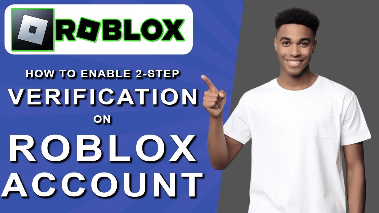 How to enable 2-step verification on roblox account (2024) - YouTube