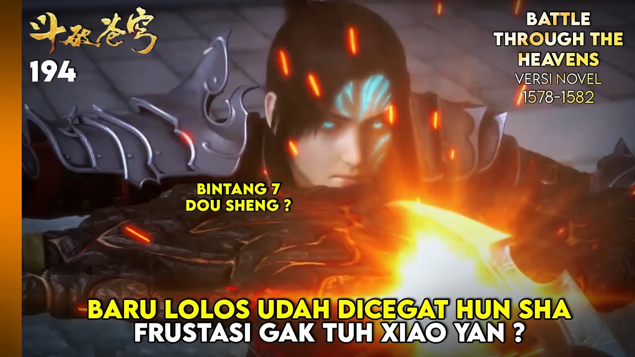 BTTH SEASON 6 - BARU LOLOS UDAH DIHADANG HUN SHA BINTANG 7 DOU SHENG ...